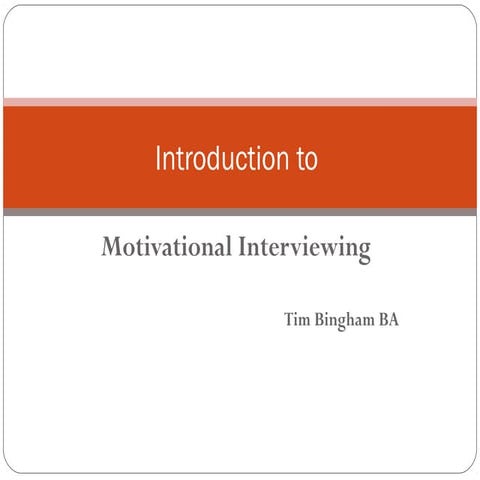 Motivational Interviewing | PPT