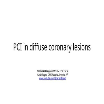 Percutaneous coronary intervention of diffuse disease in Coronary ...