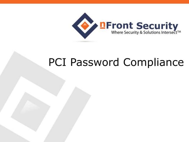 PCI Password Policy Compliance | PPT PCI Password Policy Compliance | PPT