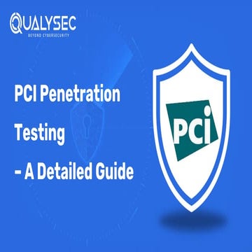 PCI Penetration Testing – A Detailed Guide.pptx