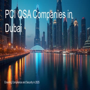 PCI QSA Companies in Dubai 2025 Certified By PCI Security Standards ...