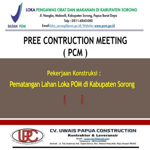 pematangan lahan loka pom kabupaten sorong | PPT