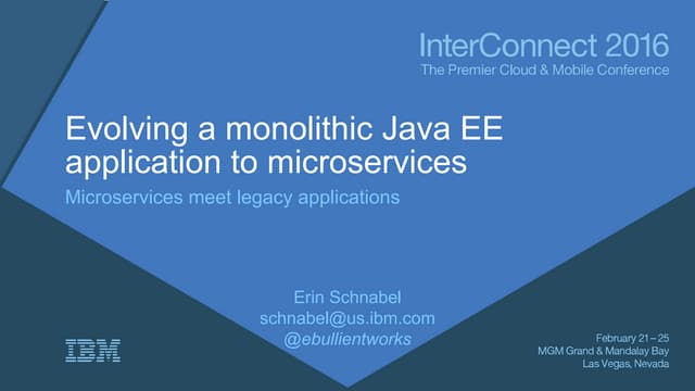 Evolving A Monolithic Java Ee Application To Microservices Ppt