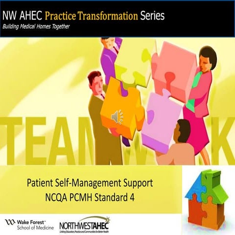 Self Management Presentation - Patient Centered Medical Home 2011 | PPT