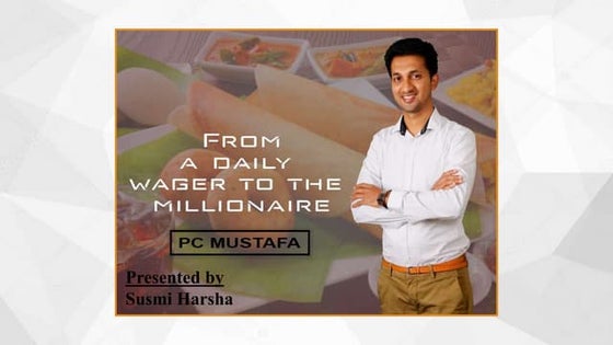 Pc mustafa a CEO of 100 crore company! Inspiring Story | PPT