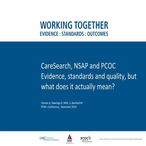 CareSearch, NSAP and PCOC: Evidence, standards and quality, but what ...