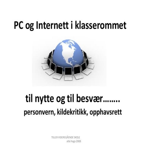 Pc Og Internett I Klasserommet Modifisert | PPT