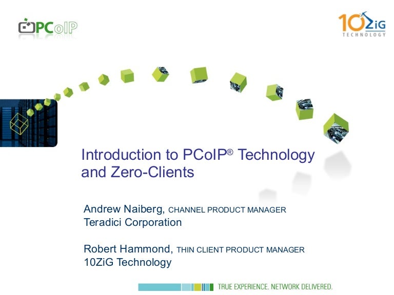 Understanding Pcoip And Zero Clients