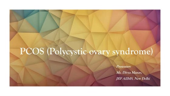 Understanding PCOS, Fibroids & Adenomyosis | PPT