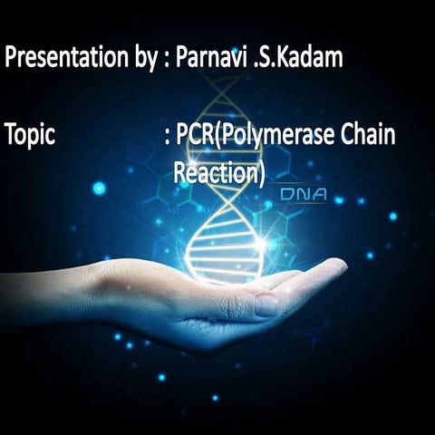 Polymerase Chain Reaction(PCR) | PPT