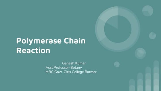 Polymerase chain reaction. | PPT