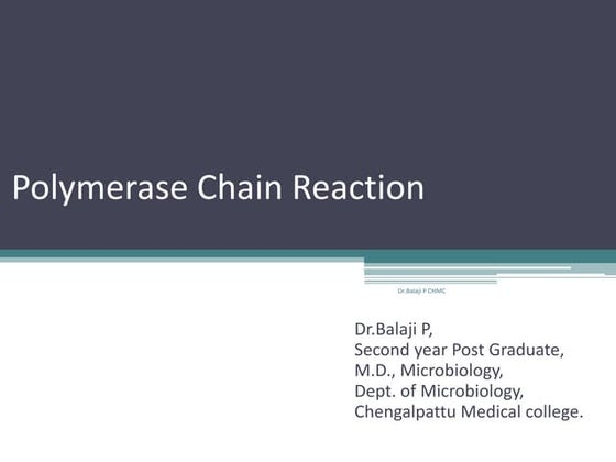 Polymerase Chain Reaction (PCR).Poer Pint | PPT