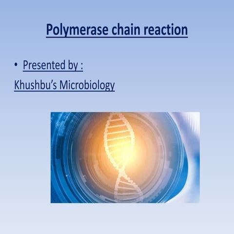 Polymerase chain reaction | PPT