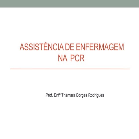 Aula de parada cardiorespiratoria e RCP para enfermagem | PPTX