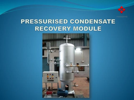 Flash steam and condensate recovery system | PPTX | Physics | Science