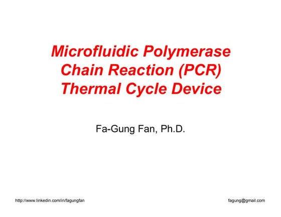 Microfluidic Polymerase Chain Reaction (PCR) Thermal Cycle Device | PPT