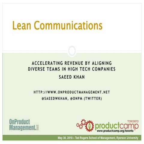 PCT2010 - Lean Communications - Aligning diverse teams and accelerating ...
