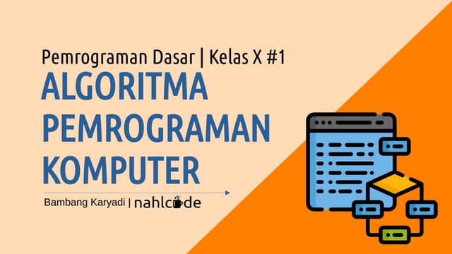 Algoritma & Pemrograman | PPTX