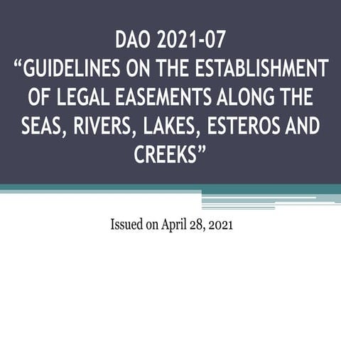 PD 1067 Philippine Water Code of the Philippines- DAO 2021-07 Easement.pptx