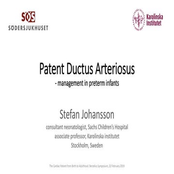 Patent Ductus Arteriosus - management in preterm infants | PPTX