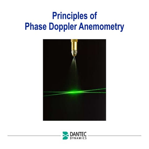 Phase doppler anemometry P D A 1 9 9.PPT