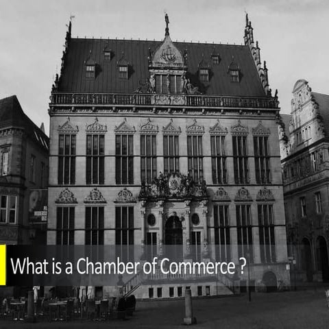 What is a Chamber of Commerce? | PPTX