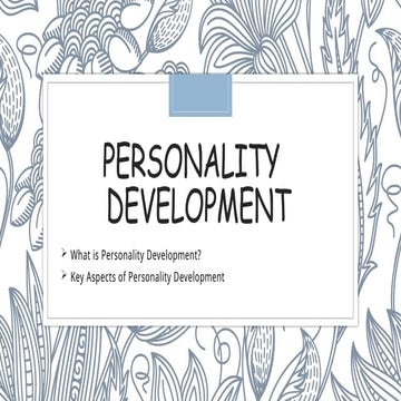 Personality Development Presentation Doc | PPTX