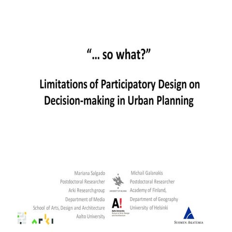 so what?" Limitations of Participatory Design on Decision-making in ...