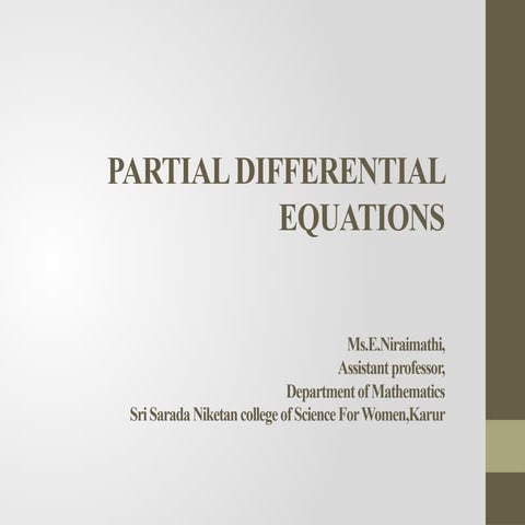PARTIAL DIFFERENTIAL EQUATIONS AND ITS RESULTS | PPTX | Physics | Science