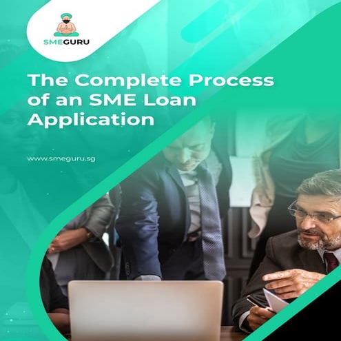 The Complete Process of an SME Loan Application | PDF