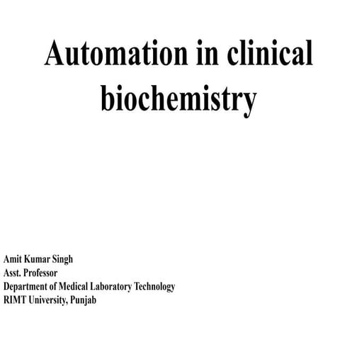 Automation in Biochemistry (Autoanalyzers) | PPTX