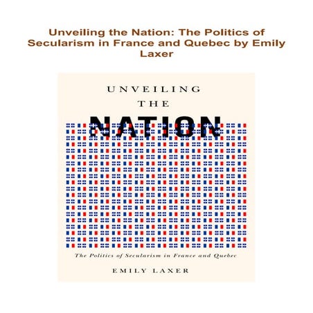 (PDF) Free Unveiling the Nation: The Politics of Secularism in France ...
