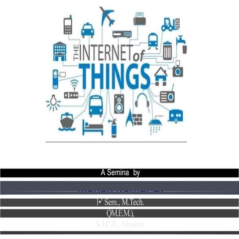 pdf-internet-of-things-iot-a-seminar-ppt-by-mohan-kumar-g.pptx