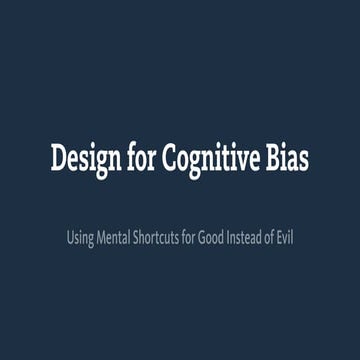 Design for Cognitive Bias | PDF