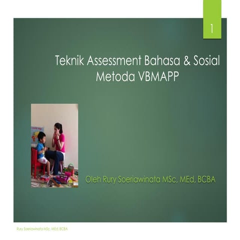 PDF-Webinar-Batch-2-Teknik-Assessment-Bahasa-Sosial-Metoda-VBMAPP.pdf