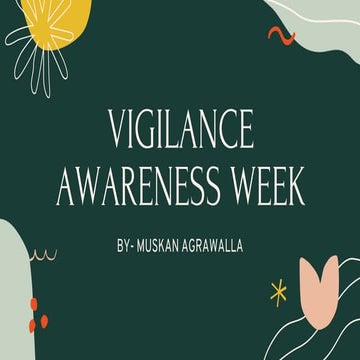 VIGILANCE AWARENESS WEEK PDF By Muskan | PDF