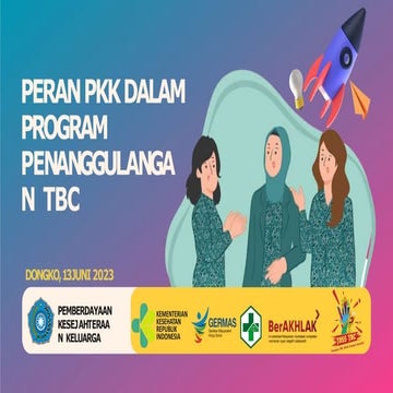 PERAN PKK DALAM PENANGGULANGAN TBC | PPT