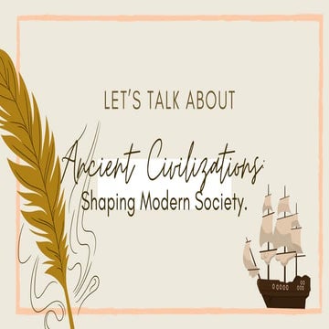 Civilization comparison - Ancient vs Modern | PPTX