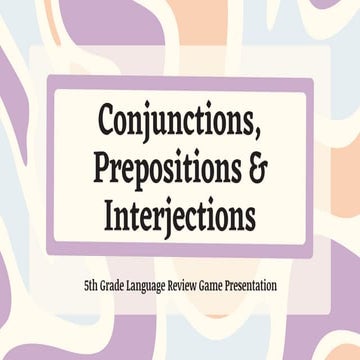 Juego interactivo de preposiciones con alumnos | PPT