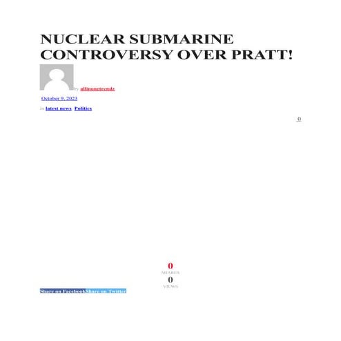 NUCLEAR SUBMARINE CONTROVERSY OVER PRATT! | DOCX