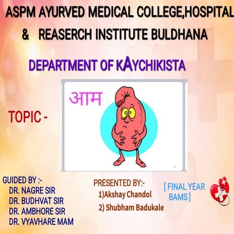aam in ayrveda( आम) akshay chandol ppt.pdf