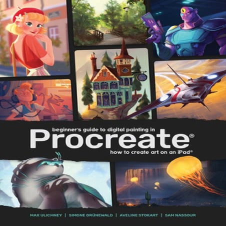 [PDFBOOK]Beginner's Guide to Digital Painting in Procreate: How to ...