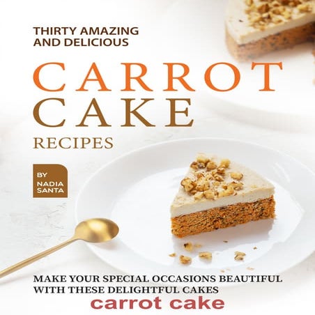 Pdf cookbook carrot cake recipes | PDF