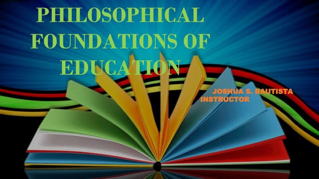 Philosophical foundations of education | PPT | Primary Education ...