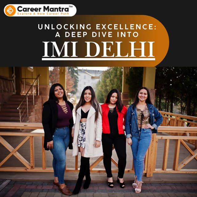 IMI Delhi (International Management Institute Delhi) | PDF