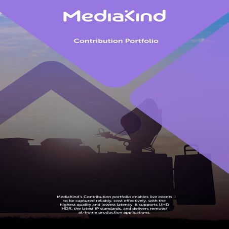 MediaKind’s Innovative Contribution Portfolio Solution Brochure | PDF