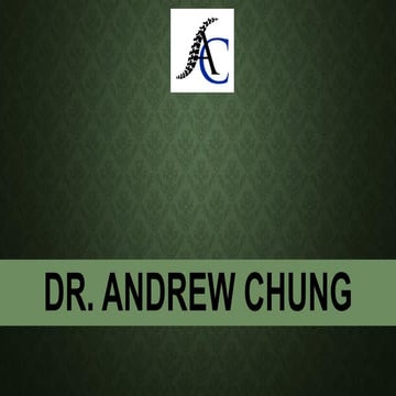 Dr. Andrew Chung has earned his place as a leading Neurosurgeon in ...