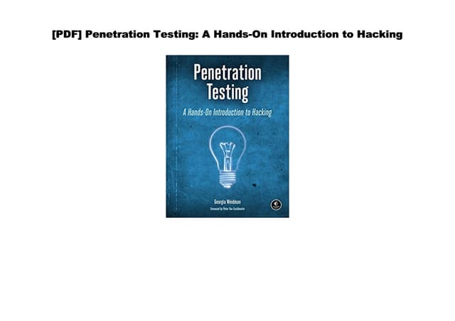 Pdf Penetration Testing A Hands On Introduction To Hacking Pdf