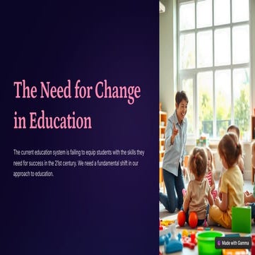 Changing education system....,.......... | PPT