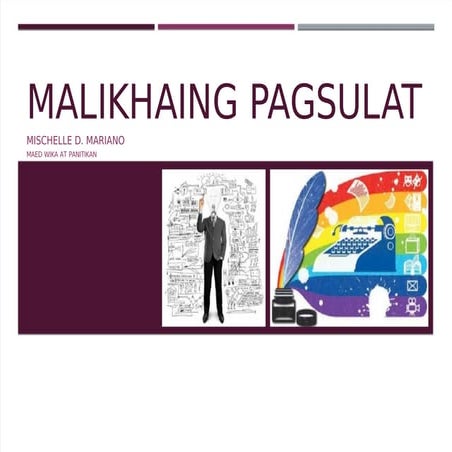 pdfslide.tips_malikhaing-pagsulat.pdf